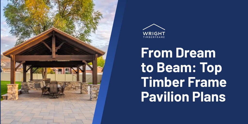 Timber Frame Pavilion Plans: Top 3 Designs for 2025