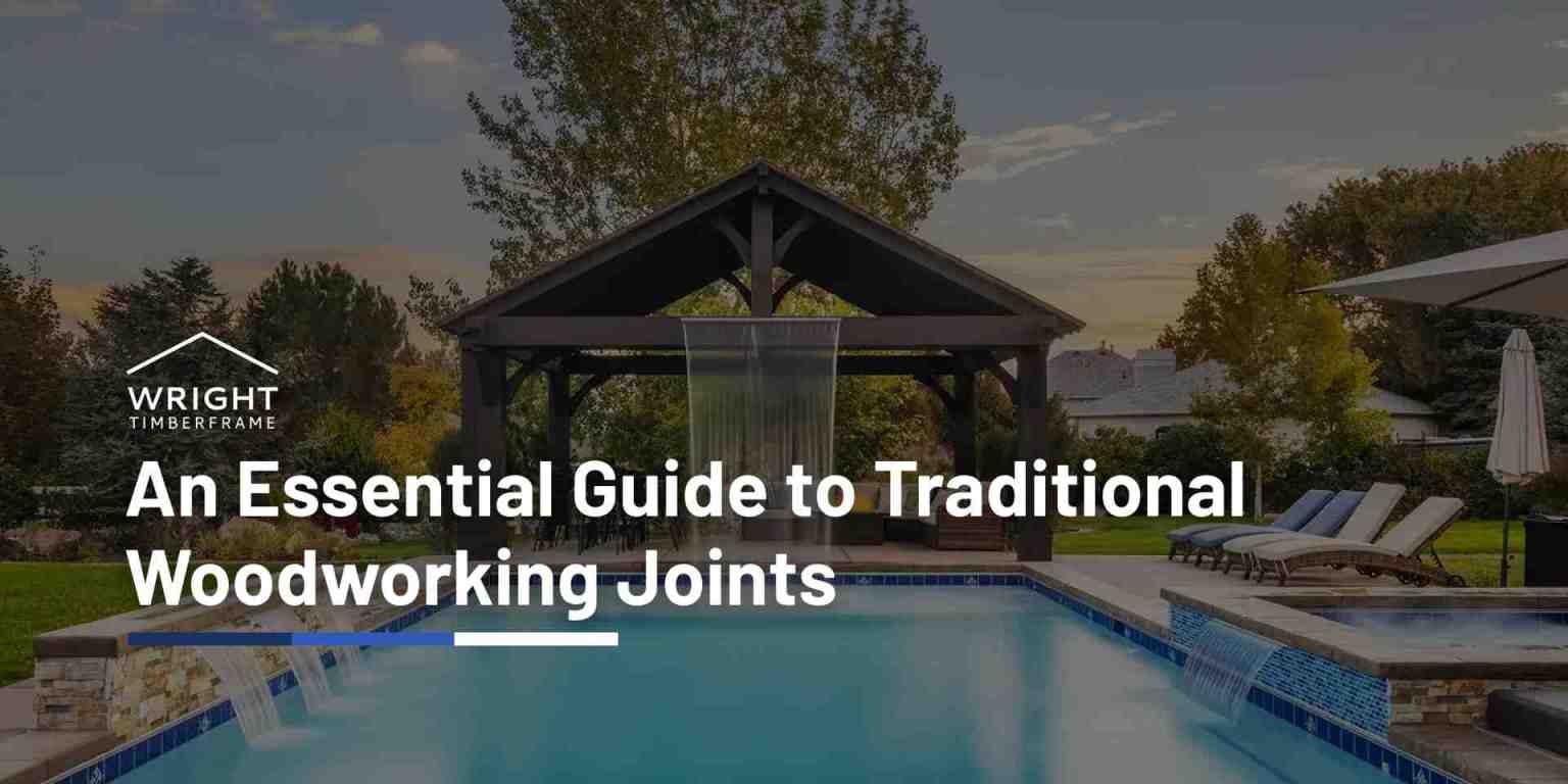 An Essential Guide to Traditional Woodworking Joints